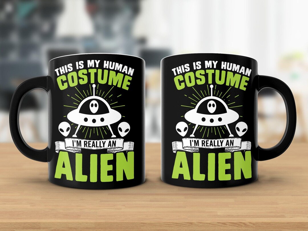 Alien Human Costume Mug Hilarious UFO Believer Cup for - Etsy