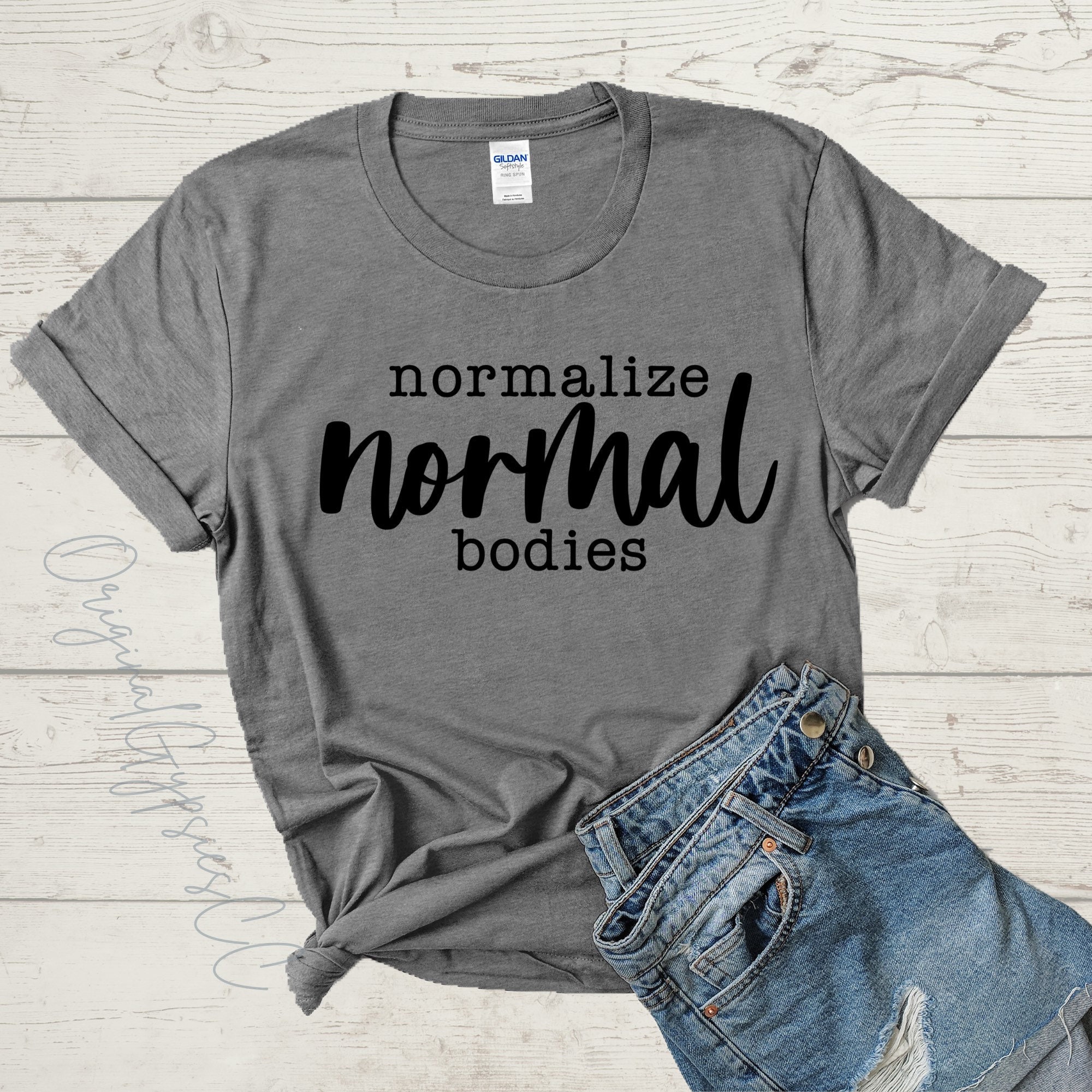 Normalize Normal Bodies T-Shirt | Etsy