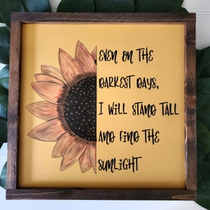 Sunflower Wood Sign Inspirational Sign Farmhouse Style Decor ...