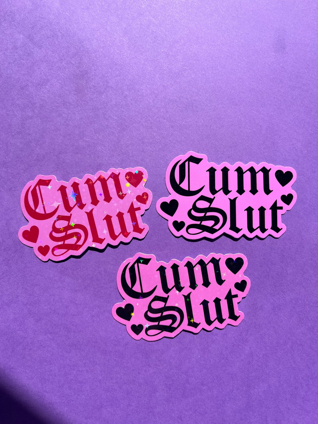 Cum Slut Hearts Holographic Sticker Cheeky Sticker Bdsm Kinky Feminist Sticker Sex Positive