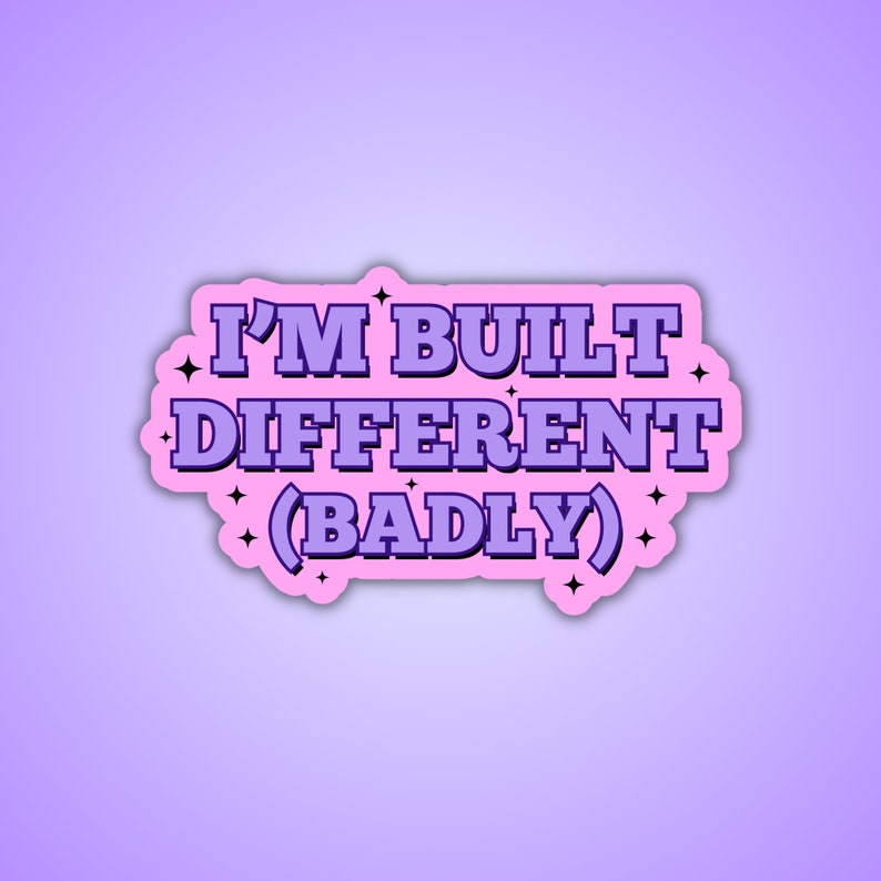I'm Built Different Holographic Sticker - ADHD Autism Awareness - Etsy