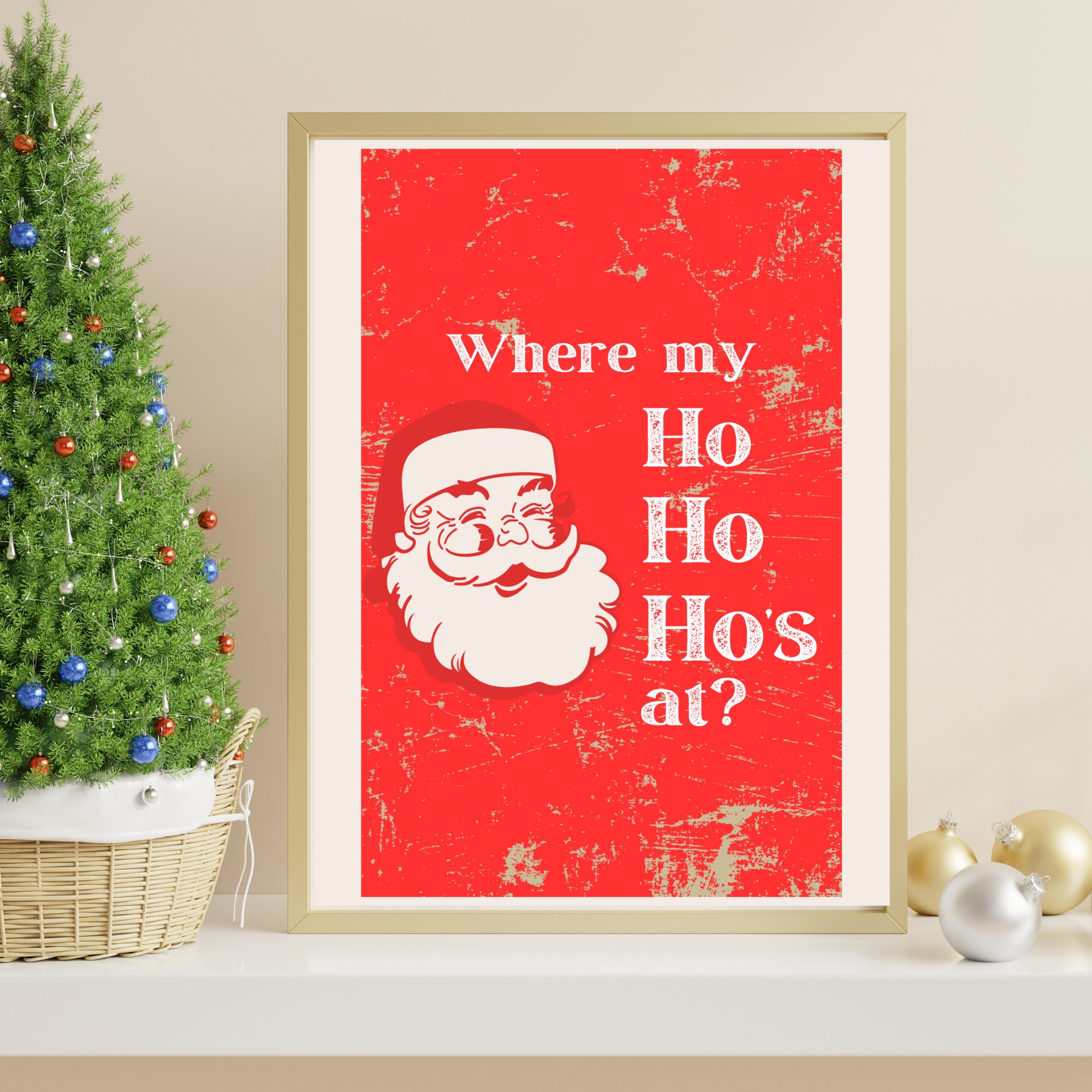 Ho Ho Ho Holiday Art Printable, Funny Christmas Wall Art, Bright ...