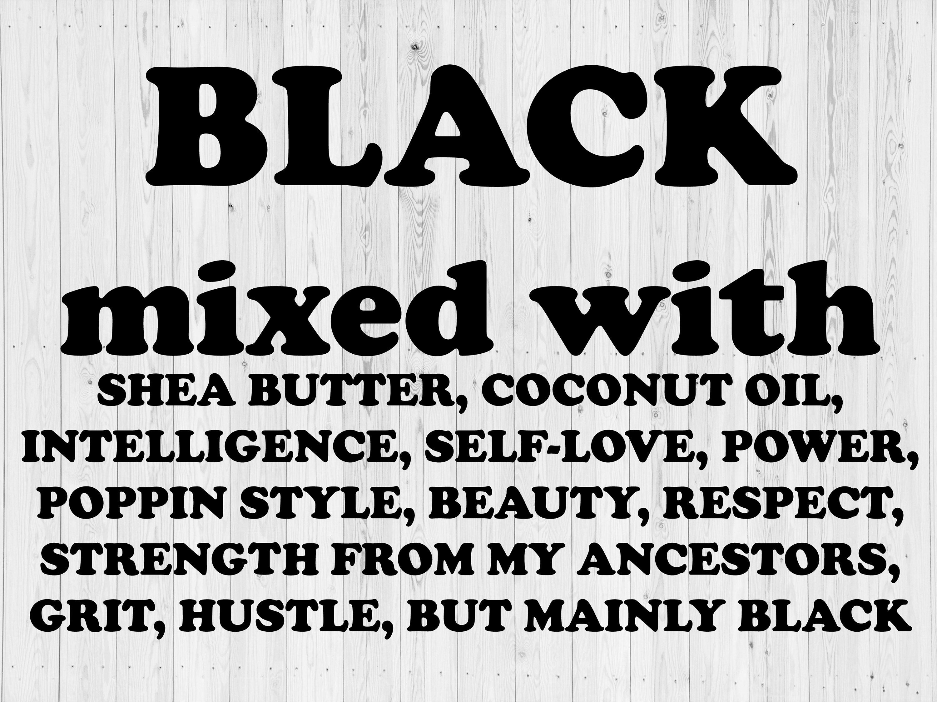 Black Mixed With Svg Pretty Black Educated Svg Black Woman - Etsy