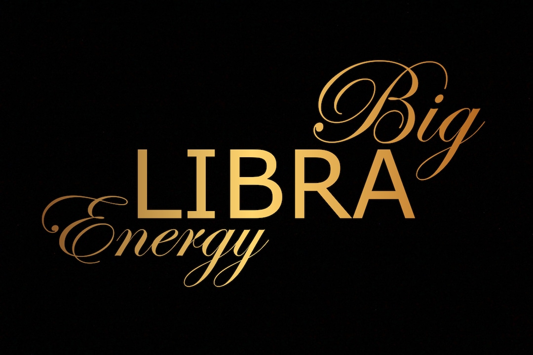 Libra SVG Big Libra Energy Astrology Svg Horoscope Svg - Etsy