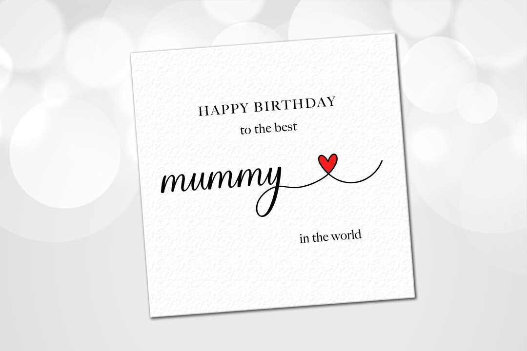 Mummy Birthday Card, Best Mummy Birthday Card, From the Kids to Mummy ...