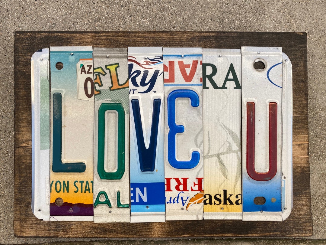 Love U License Plate Sign, License Plate Art, Random States, Love you ...
