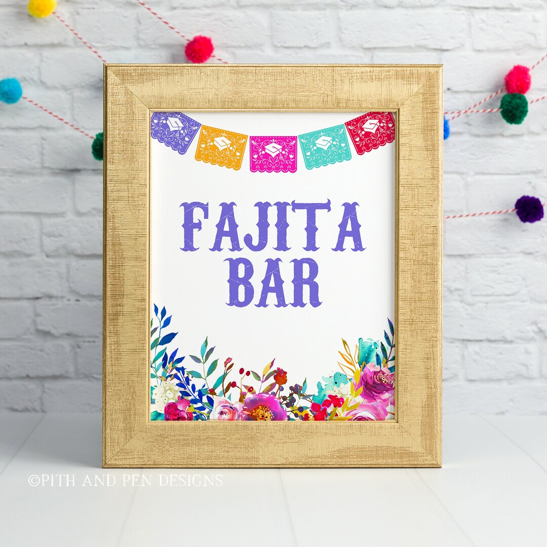 Graduation Fiesta Party Sign, Printable Fajita Bar Party Sign, Instant ...