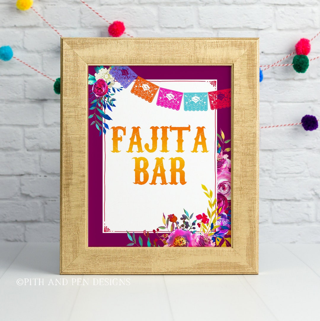 Graduation Fiesta Party Sign, Printable Fajita Bar Party Sign, Instant ...