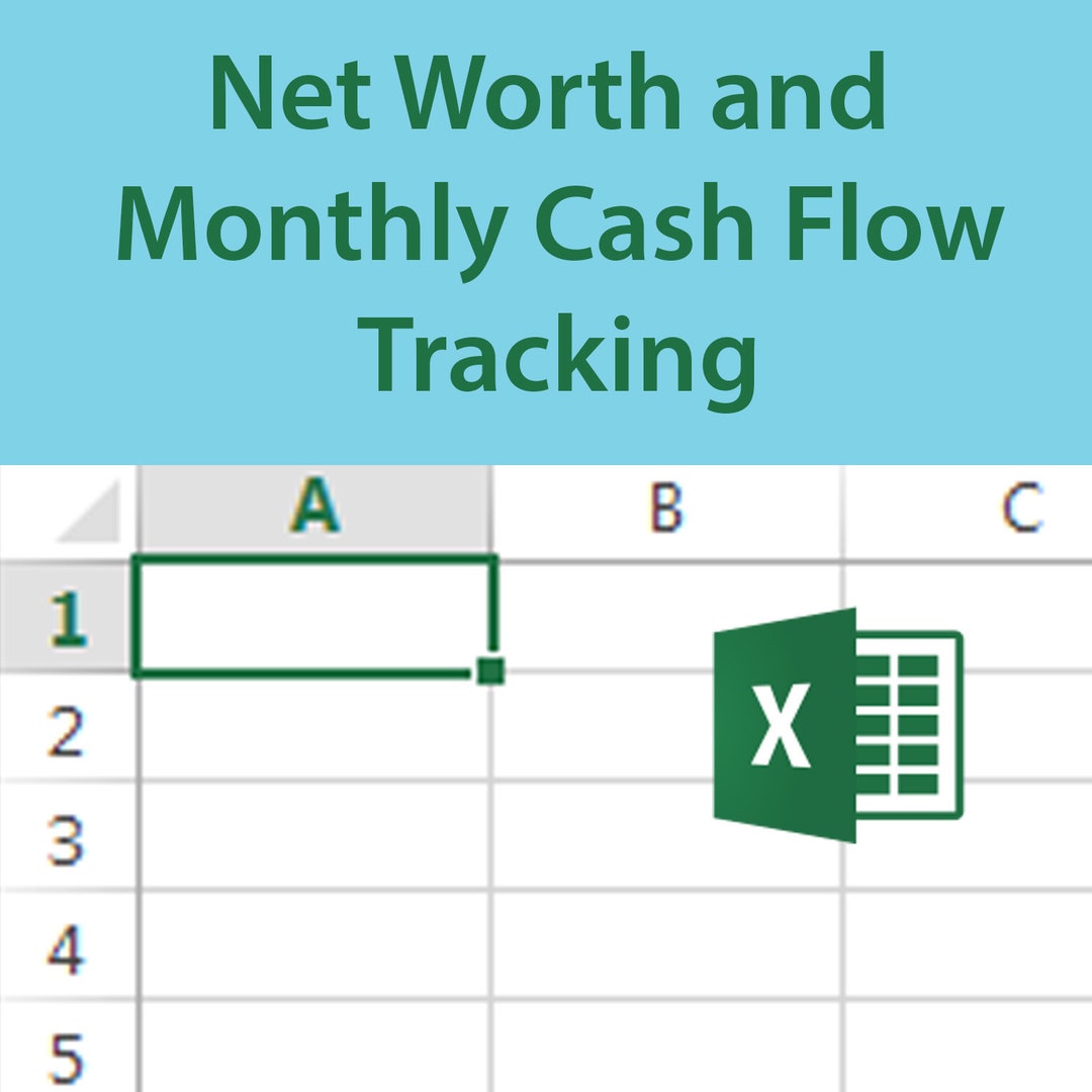 Net Worth and Monthly Cash Flow Tracking - Excel Spreadsheet, 3 Tabs ...