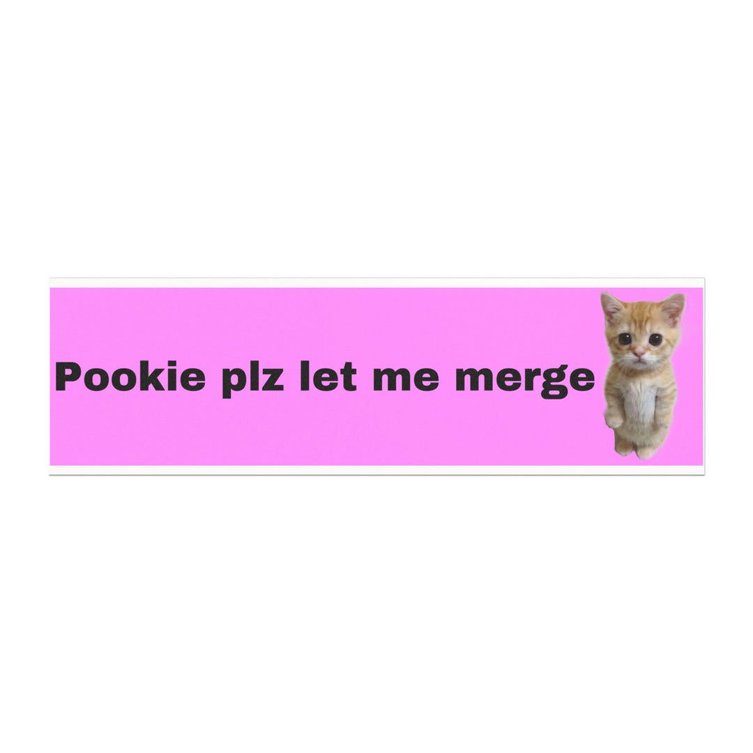 Pookie Pls Let Me Merge Funny Cute Pink Bumper Sticker Magnet - Etsy