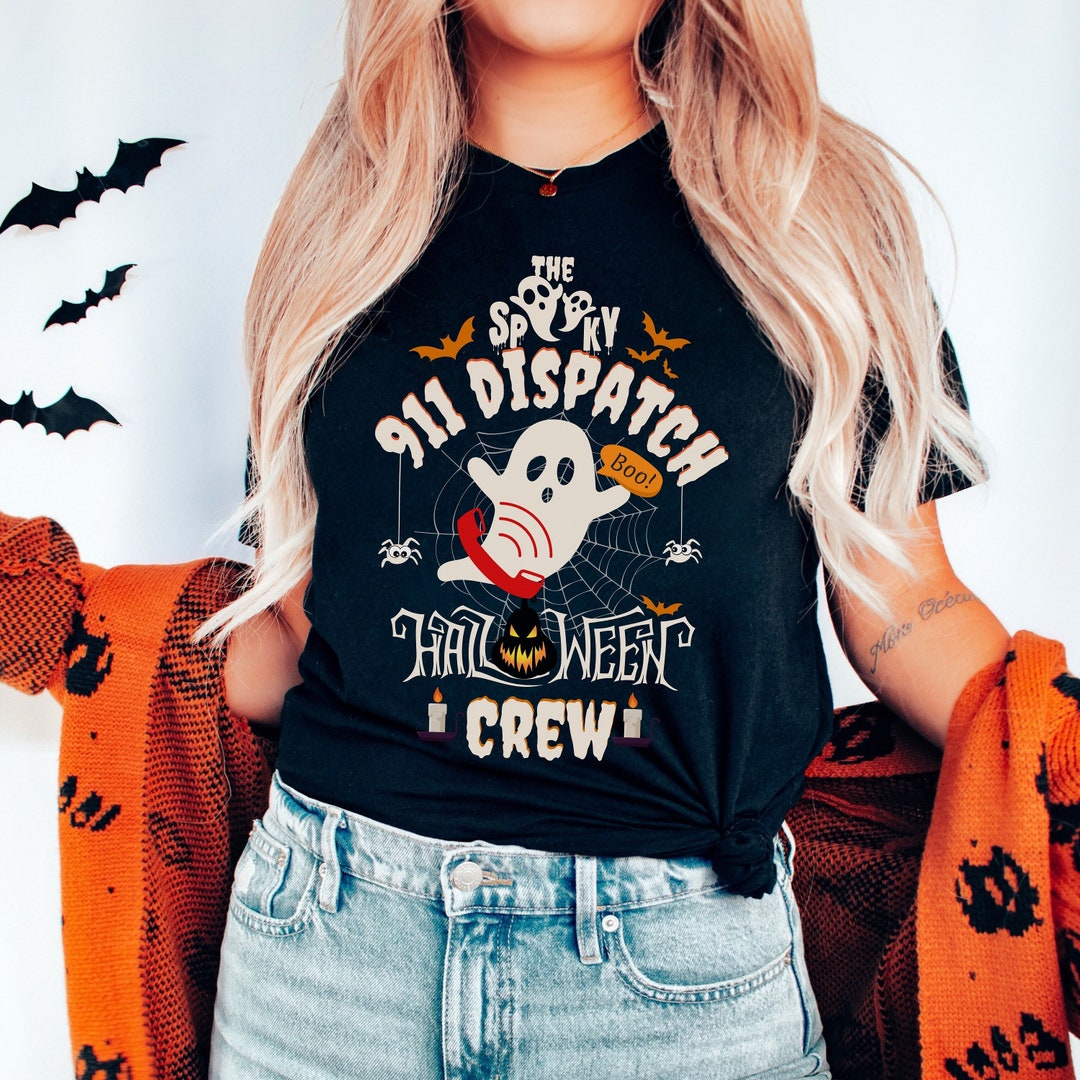 Spooky 911 Dispatch Halloween Crew Shirt, 911 Dispatcher Shirt, Spooky ...