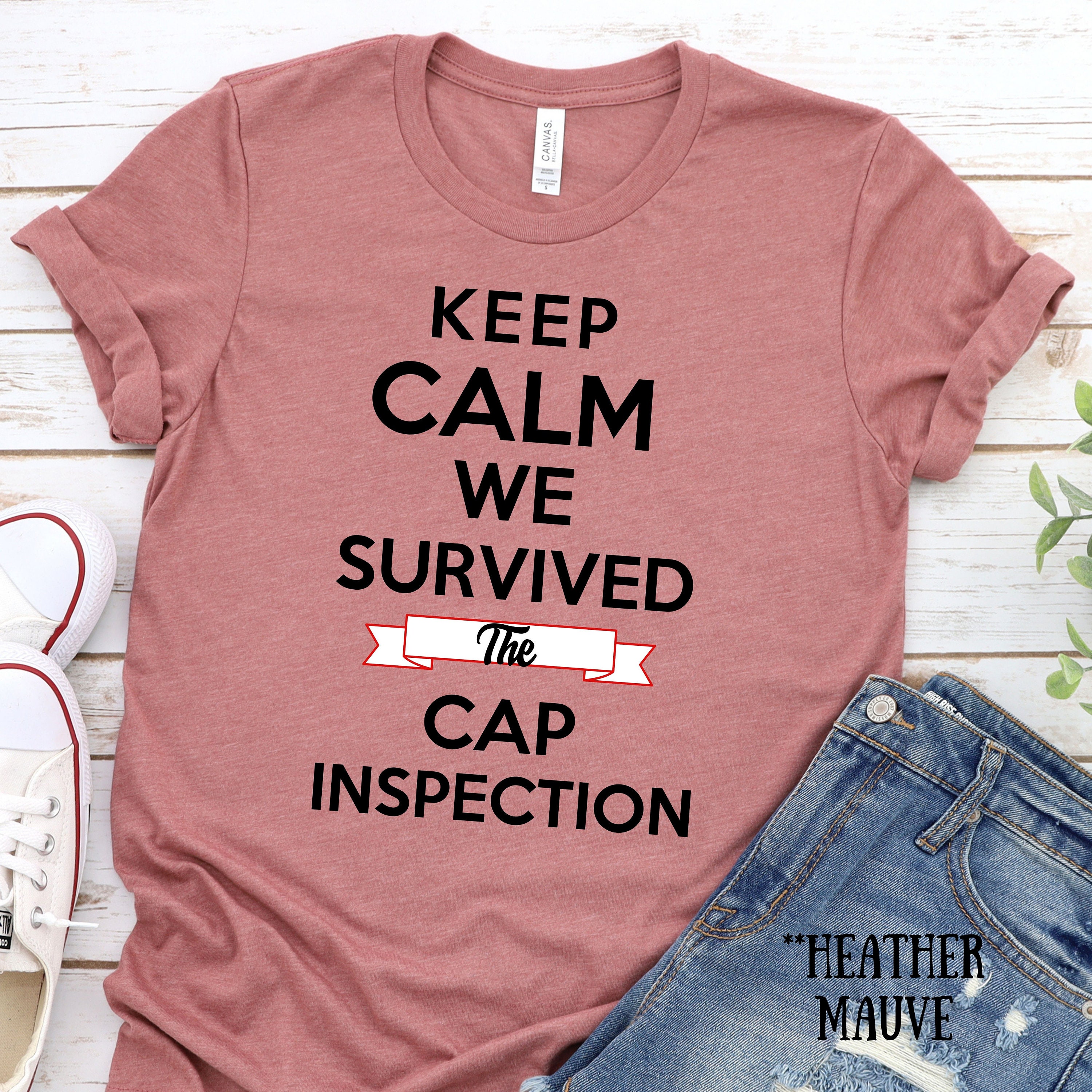 KEEP CALM WE Survived Cap Inspection Funny Lab Tech Shirt | Etsy