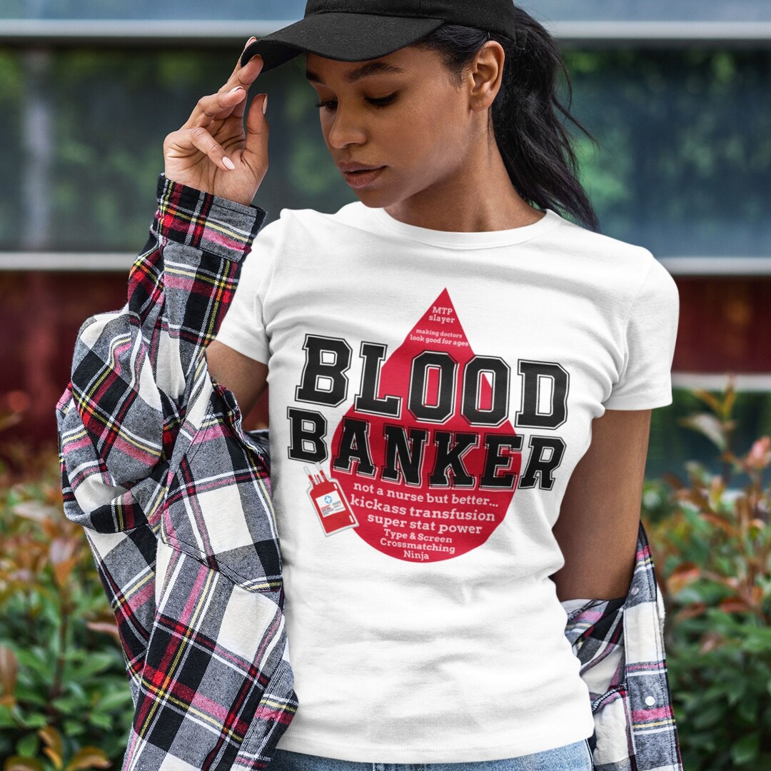 BLOOD BANK SHIRT, Medical Lab Science, Lab Tech, Lab Scientist ...