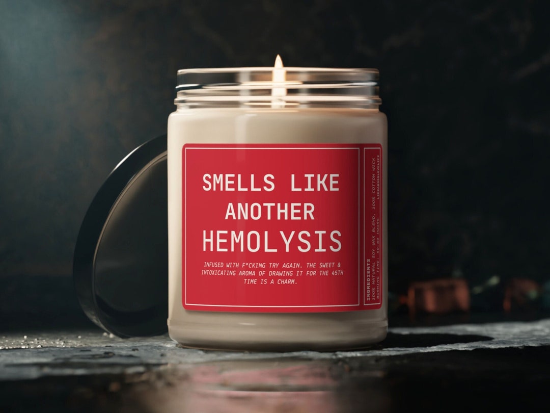 Funny Hemolysis Soy Candle, Phlebotomist Nursing Student Graduation ...