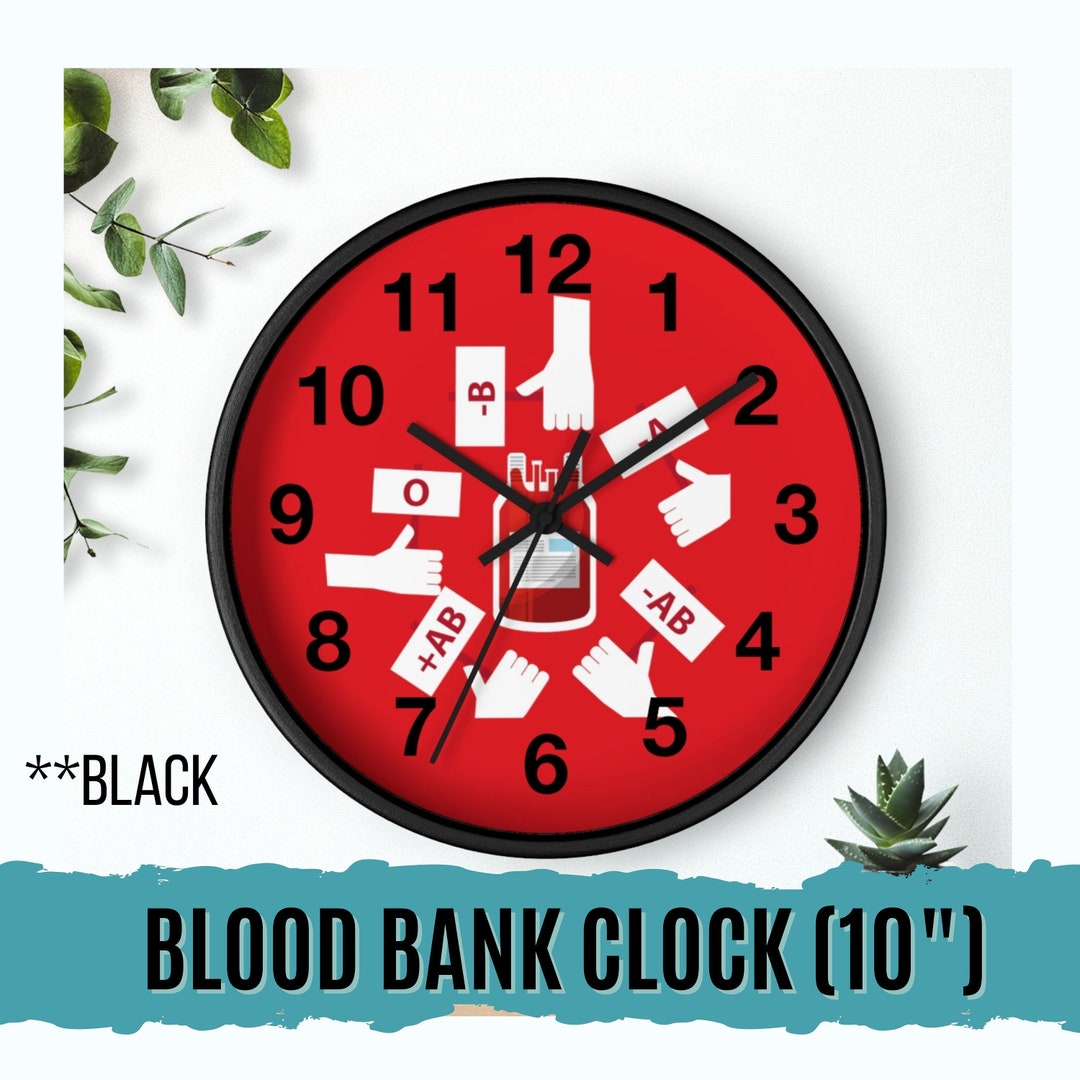 BLOOD BANK WALL Clock, Blood Bank Gift, Graduation Gift, Mother's Day ...