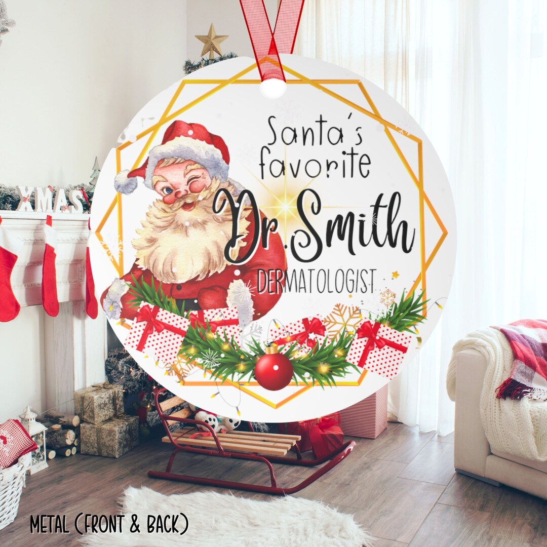 Personalized Dermatologist Christmas Glass Ornament, Santa's Favorite ...