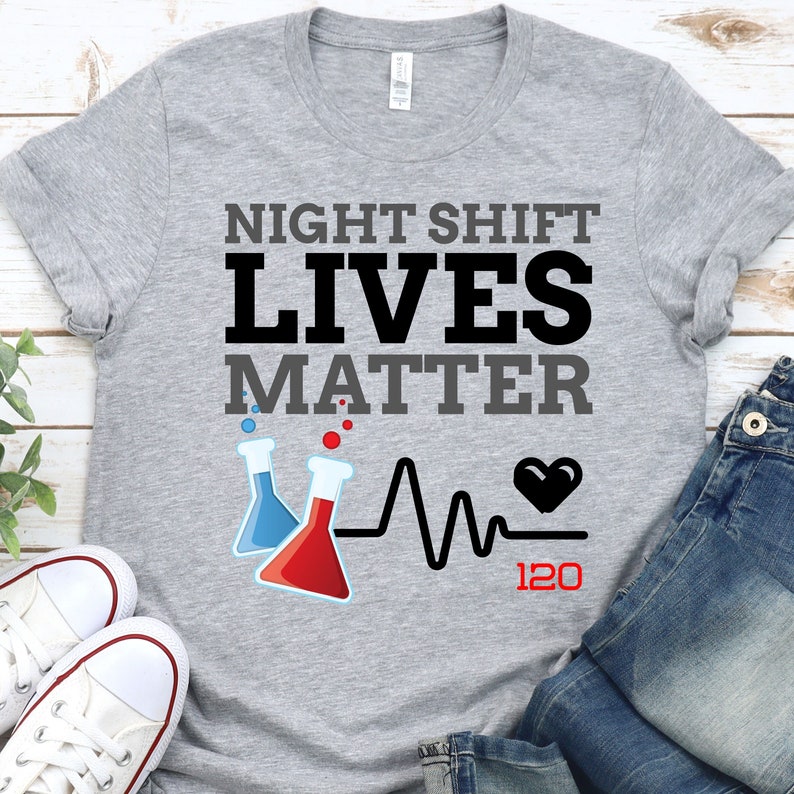 LAB NIGHT SHIFT Lives Matter Shirt Fun Lab Tech Shirt Lab - Etsy
