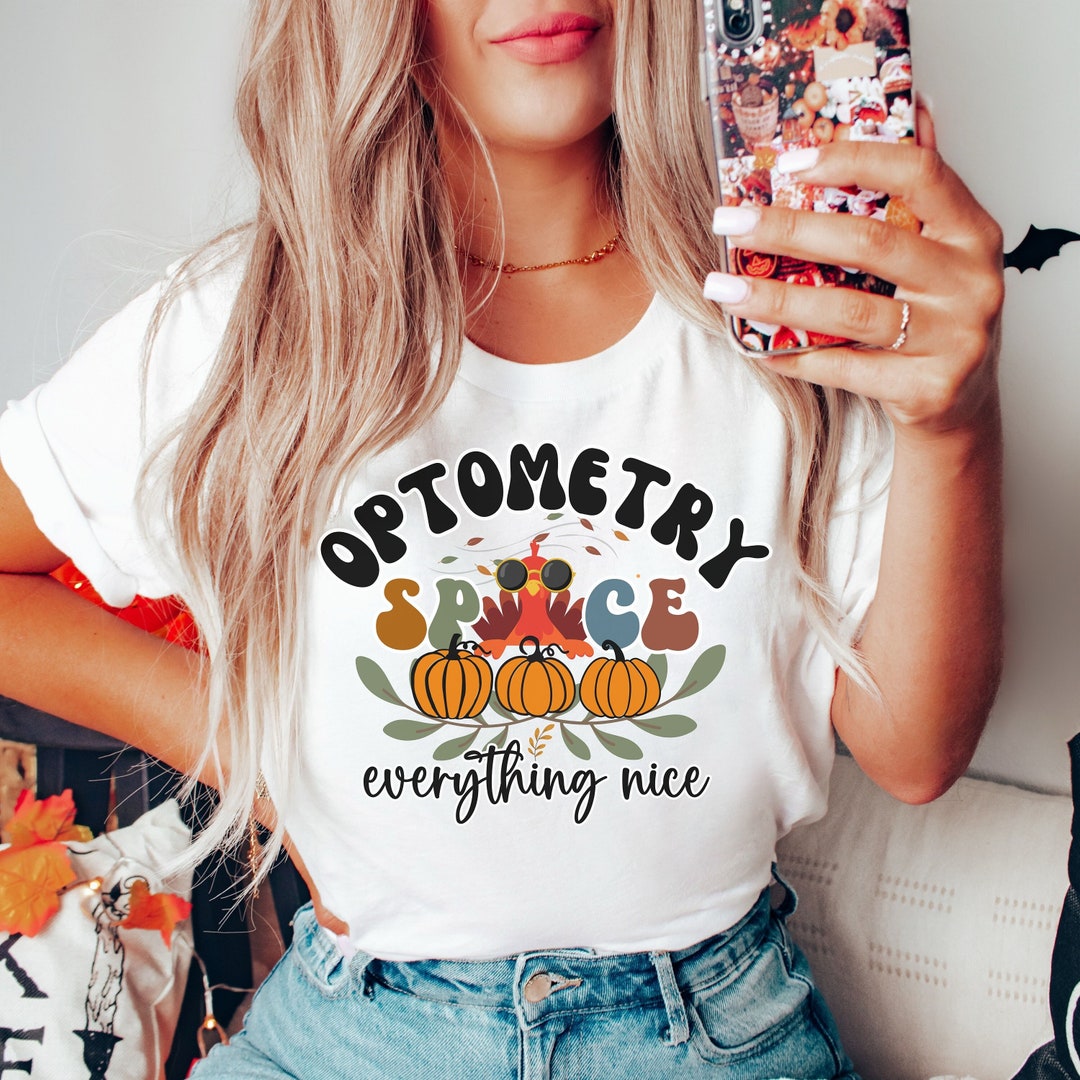 Thanksgiving Optometrist Shirt, Fall Optometry Spice Sweater, Optometry ...