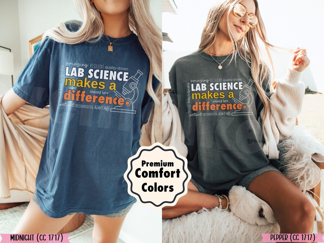 Lab Science Makes a Difference Shirt, Lab Week Gift, Medical Laboratory ...