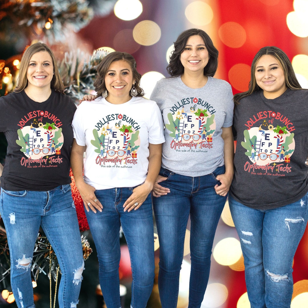 OPTOMETRY CHRISTMAS Group Shirts, Optometry Techs Holiday Gift, Eye ...