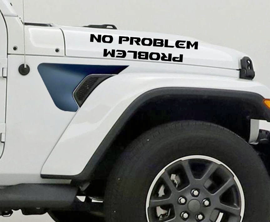Problem No Problem Vinyl Decal for Jeep Hood 2 Decals 8 | Etsy