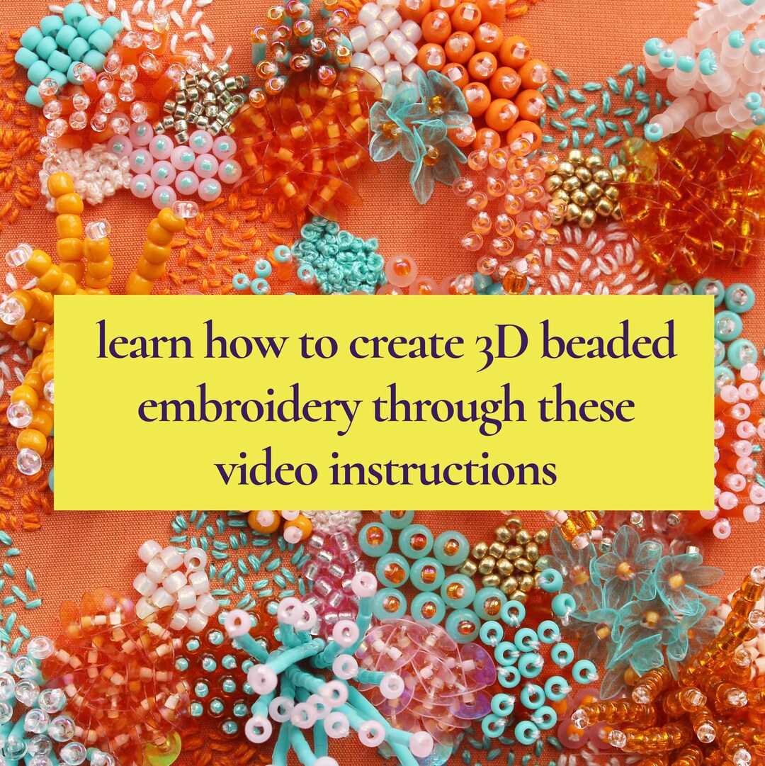 3D Beaded Embroidery Video Instructions (PDF Digital Download) - Etsy