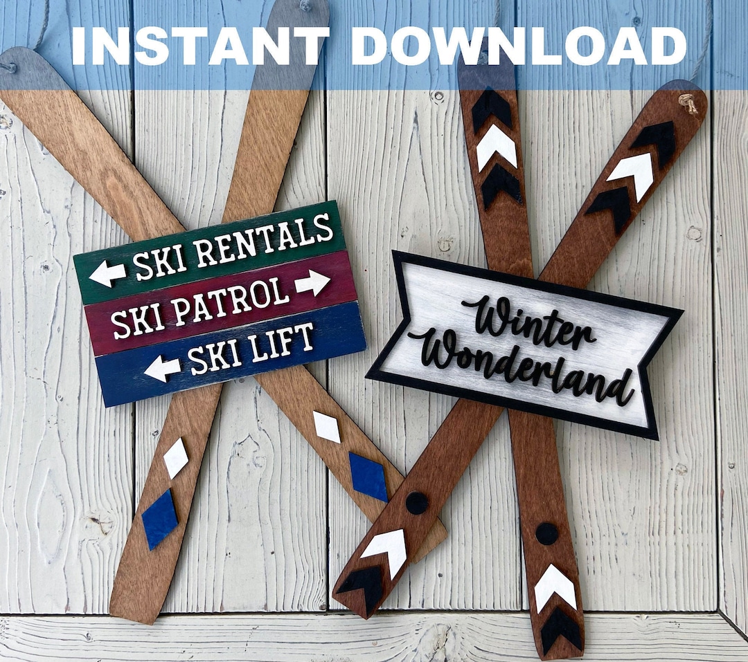 Ski Sign Door Hangers Instant Download With Bonus Skis Ornament, DIY ...