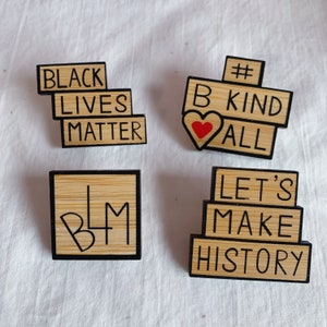 Black Lives Matter Pins, Let's Make History Pins, and Be Kind Love All ...