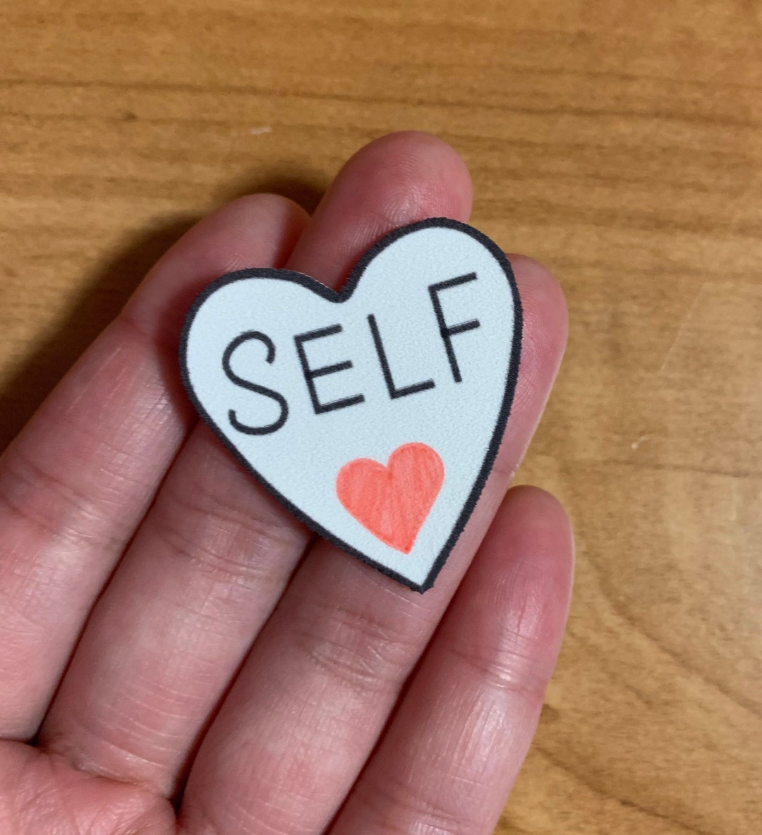 Self Love Pin (made With Shrinky Dink) - Etsy
