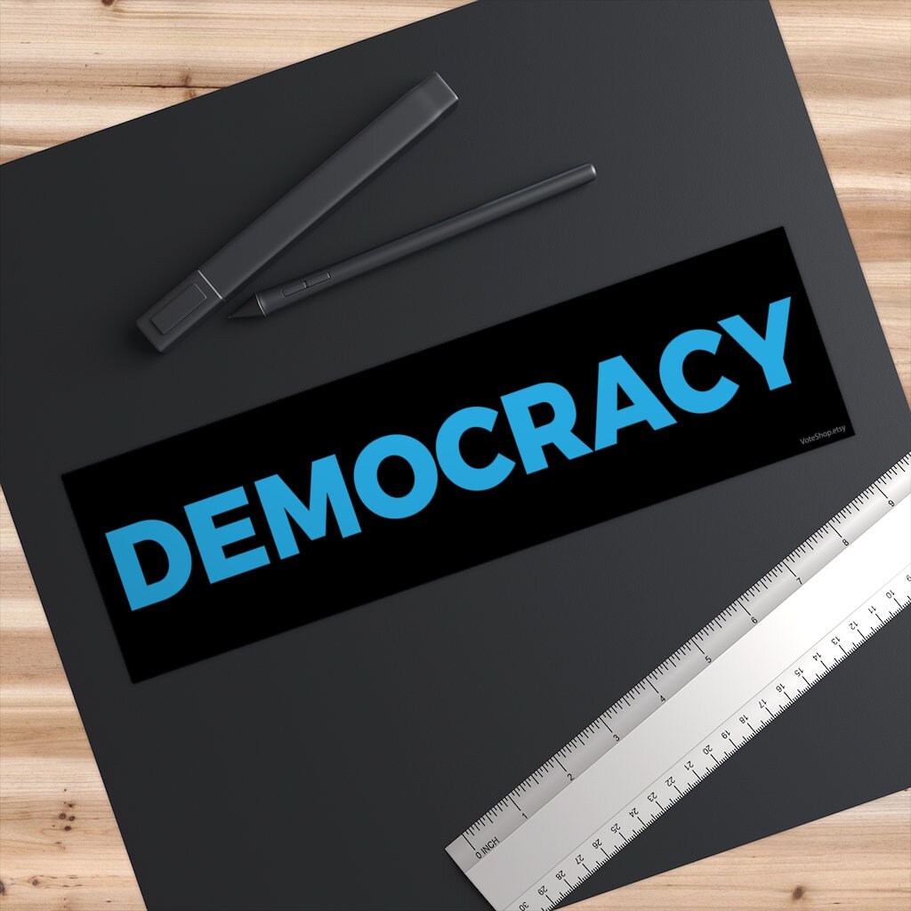 DEMOCRACY Bumper Sticker - Etsy