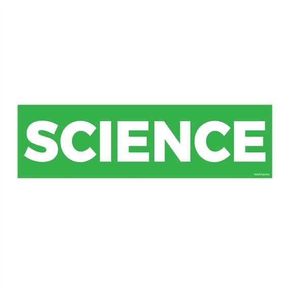 SCIENCE Bumper Sticker | Etsy