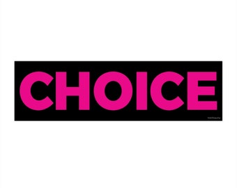 Someone You Know May Need A Choice Bumper Sticker / Decal or Magnet - Etsy