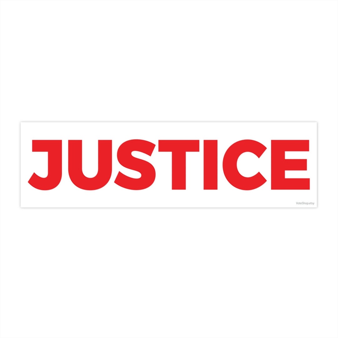 JUSTICE Bumper Sticker - Etsy