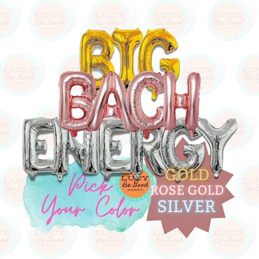 Big Bach Energy Balloon Banner Custom Balloon Banner 16 Letters ...