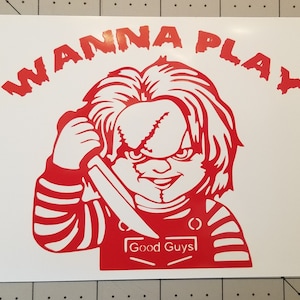 Chucky Wanna Play/ Order 2 Decals and Receive a Free Sticker - Etsy