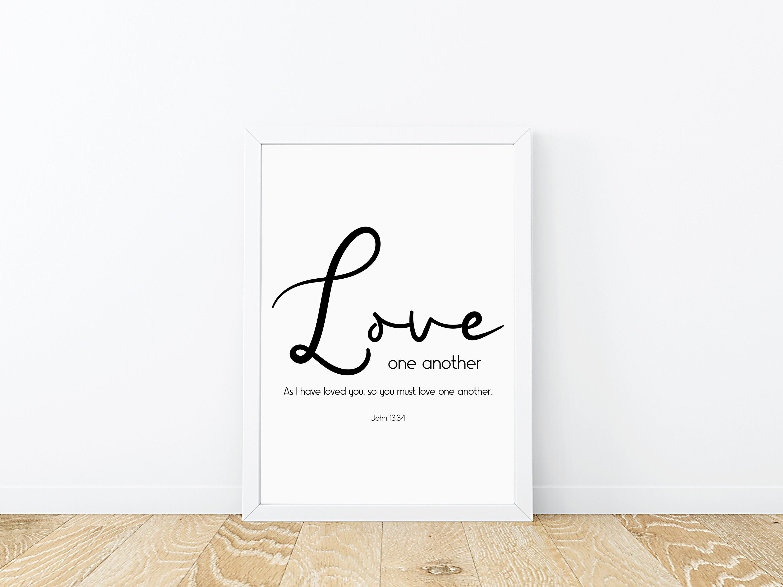 Love One Another, John 13:34, Bible Verse Wall Art, Christian Wall Art ...