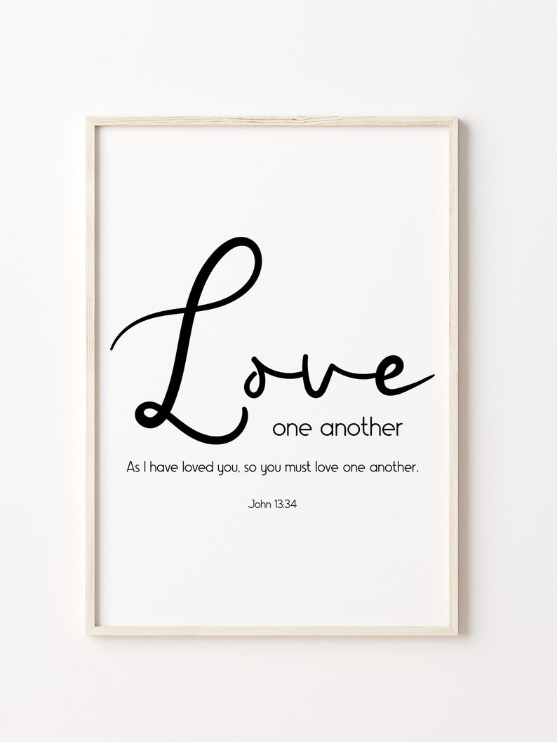 Love One Another, John 13:34, Bible Verse Wall Art, Christian Wall Art ...