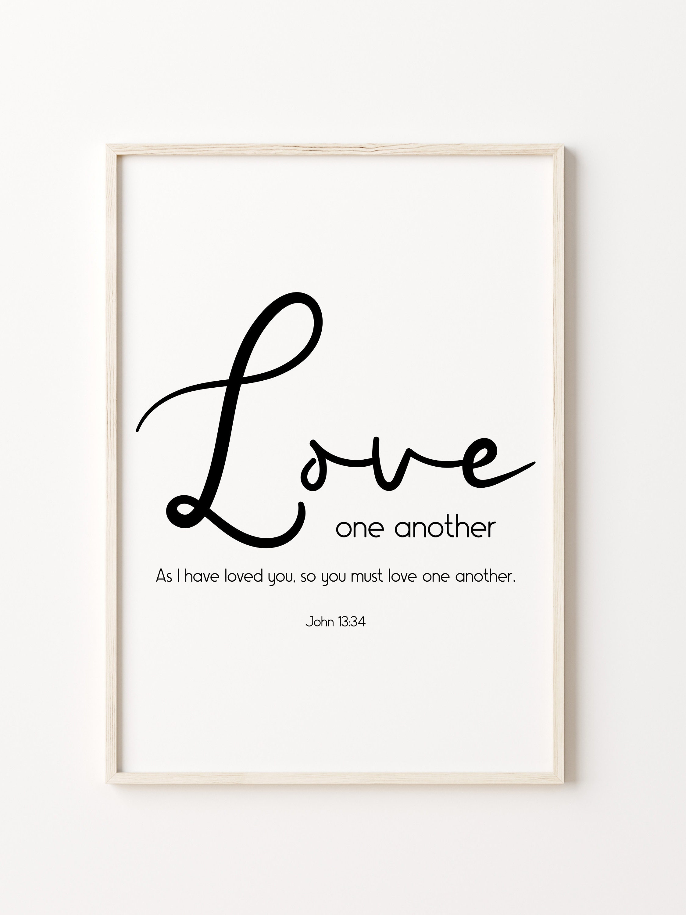 Love One Another, John 13:34, Bible Verse Wall Art, Christian Wall Art ...