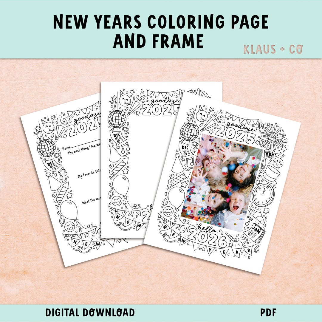 New Year Coloring Page and Frame / Printable Questionnaire Activity ...