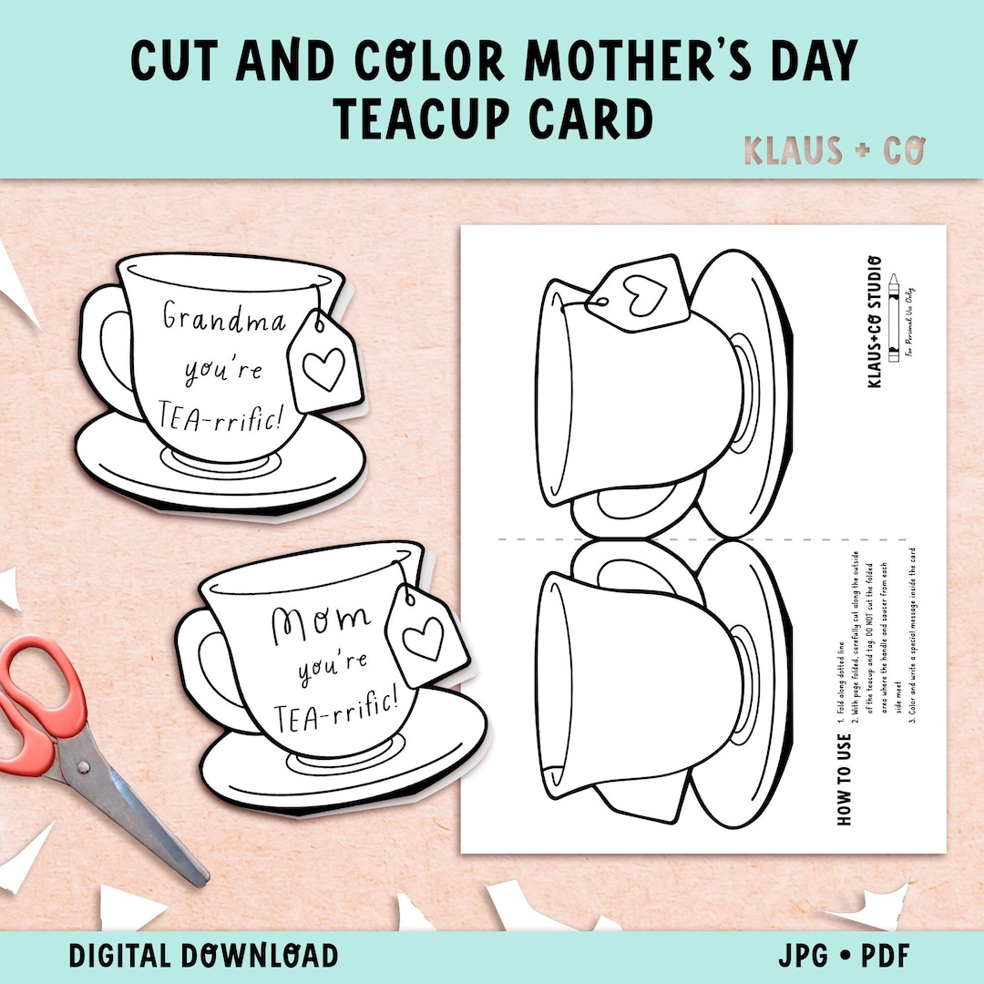Mother's Day Teacup Card / You're Tearrific / Blank, Mom, or Grandma ...