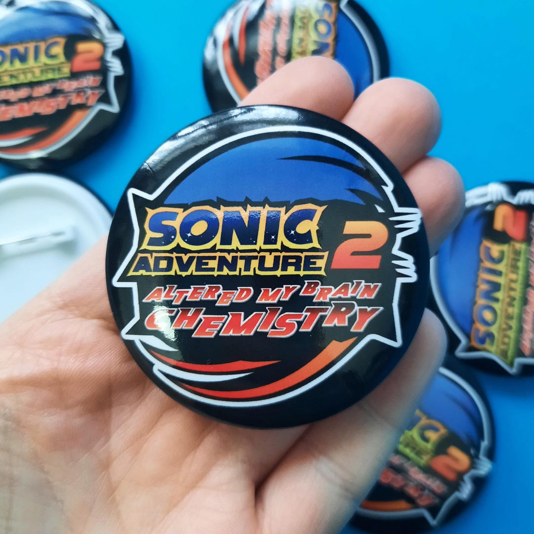 Sonic Adventure 2 Altered My Brain Chemistry, Sonic Button Badge, SA2 ...