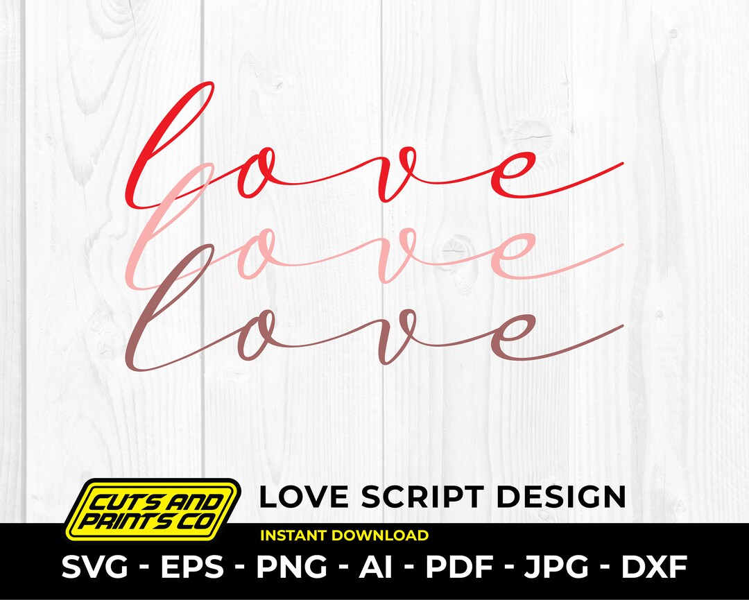 Love Script SVG, Valentines Day Svg, Heart SVG for Cricut & Silhouette ...
