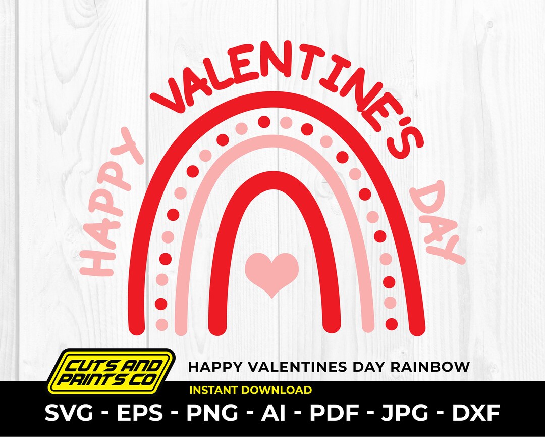 Rainbow Happy Valentines Day Svg, Valentines Rainbow Svg Design, Heart ...