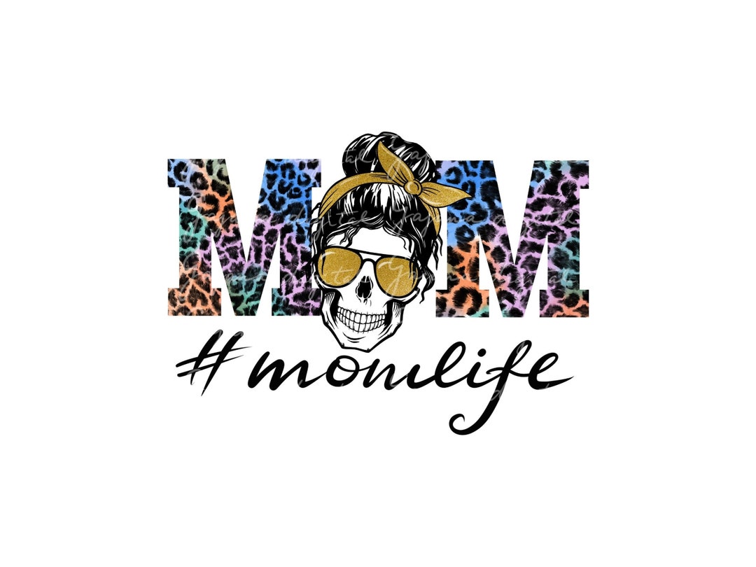 Messy Bun Mom Tie Dye Sublimation PNG, Leopard Print Mom Life Digital ...