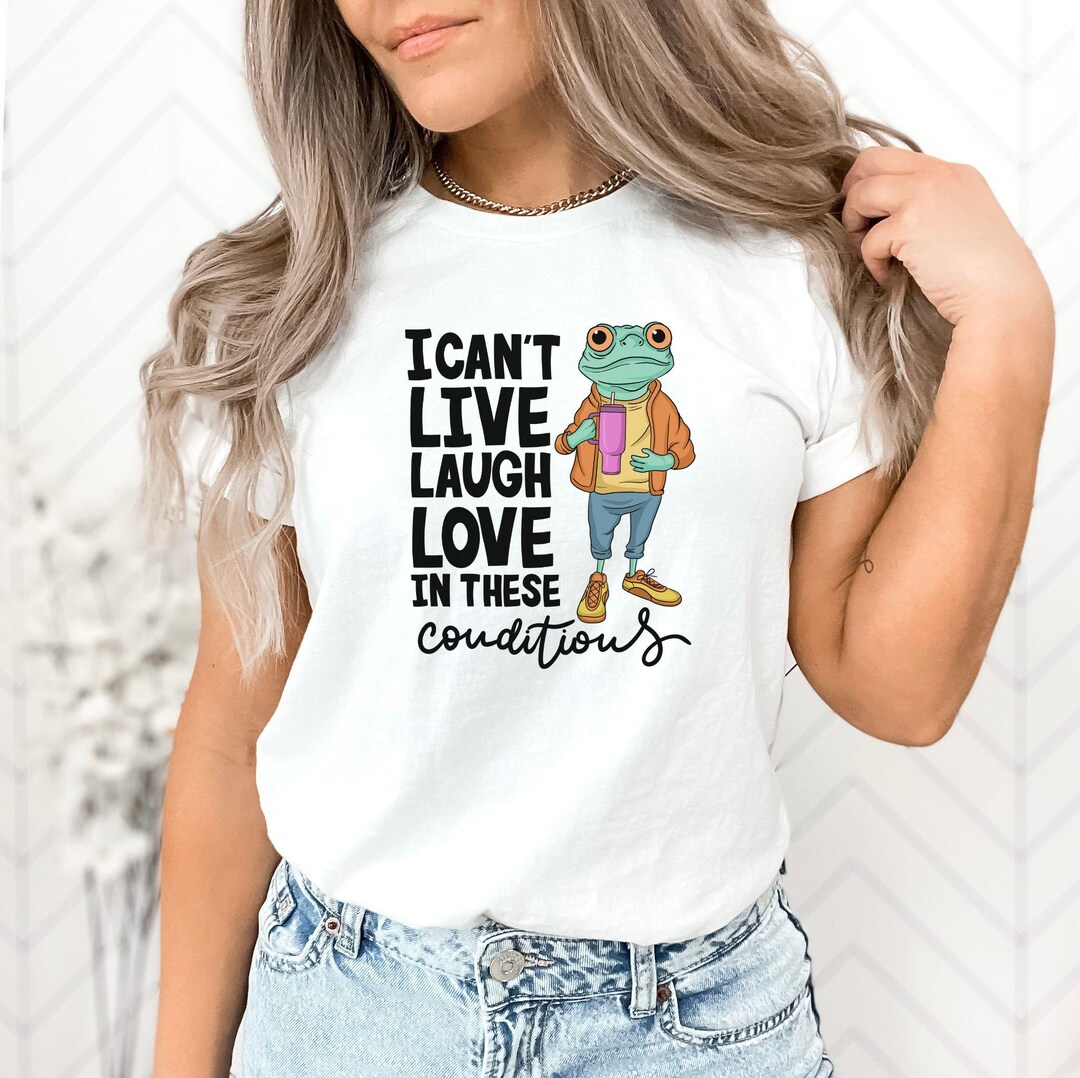 Funny Frog PNG: Sassy 'live Laugh Love' Sublimation Design (digital ...