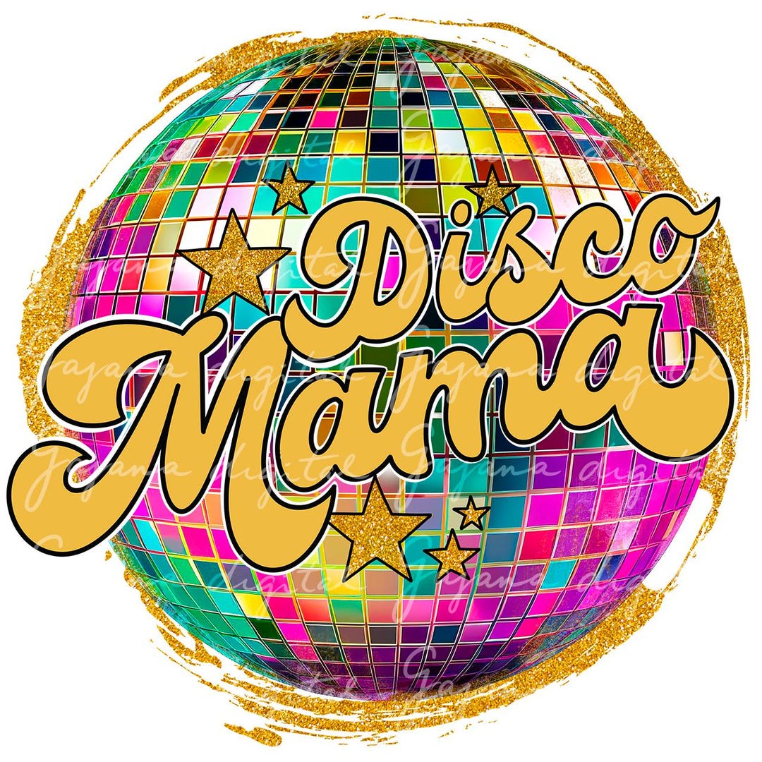 Disco Mama PNG, 70s Mama PNG, Gift for Mom PNG, Sublimation Design, Mom ...