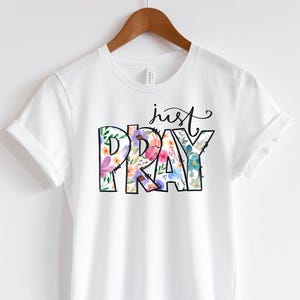 Just Pray PNG - Motivational Design, Jesus Sublimation, Faith Png ...