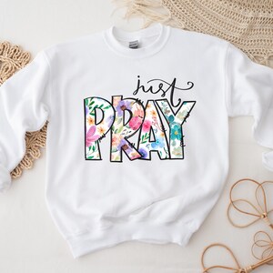 Just Pray PNG Motivational Design, Jesus Sublimation, Faith Png Design ...