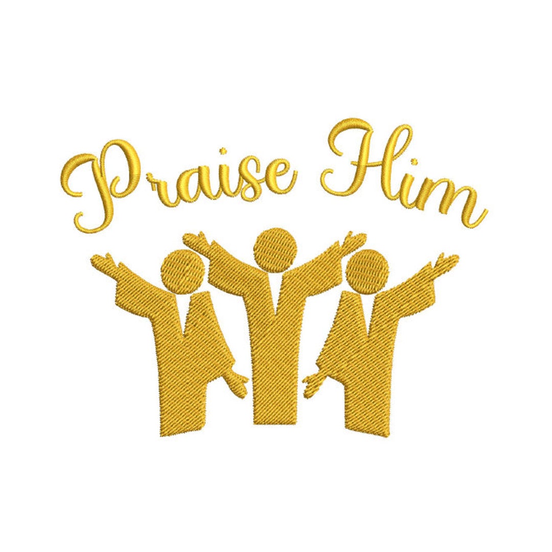 Praise Him and Rejoice Embroidery Designs - Etsy