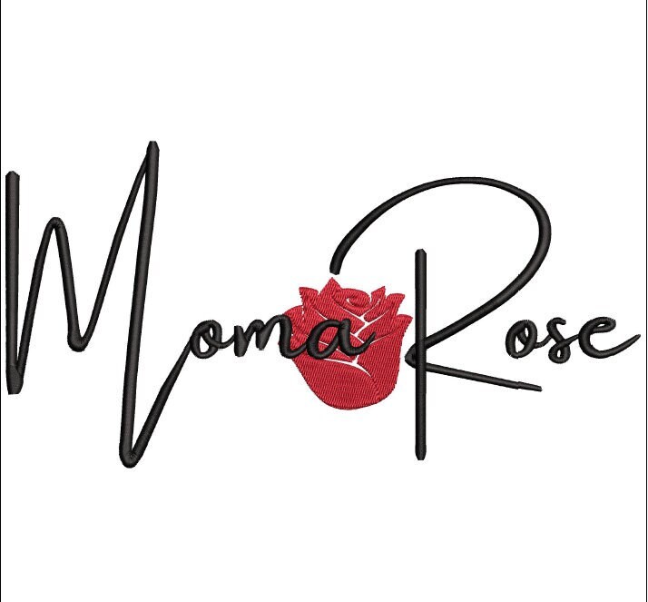 Moma Rose Embroidery Design, Machine Embroidery File, Mother's Day ...